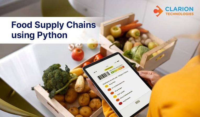 Python for Efficient Perishable Food Supply Chains | Clarion Tech